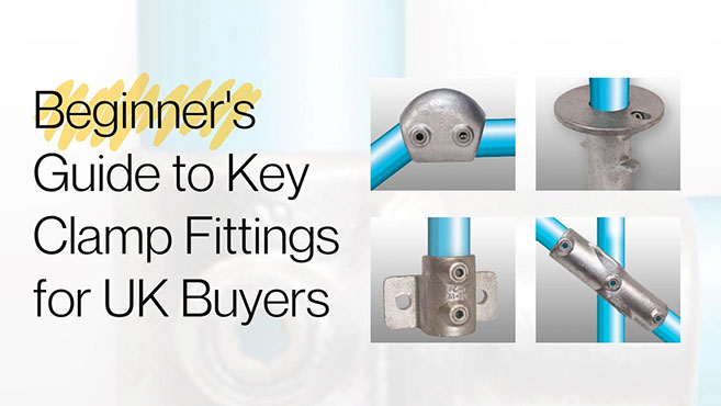 What Are Key Clamp Fittings UK Guide